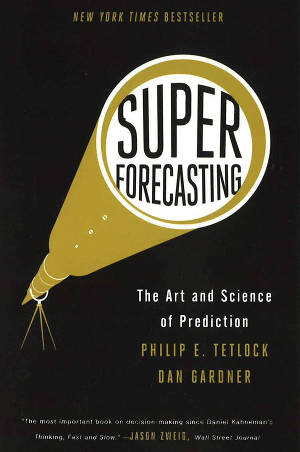 Superforecasting - Big Bad Wolf Books Sdn. Bhd. (871725-H)