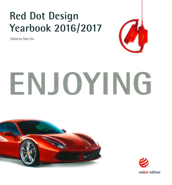 Red Dot Design Yearbook Yearbook 2016/2017: Enjoying - Big Bad Wolf ...